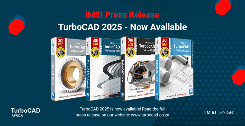 TurboCAD 2025 Released - IMSI Design Press Release - TurboCAD Africa